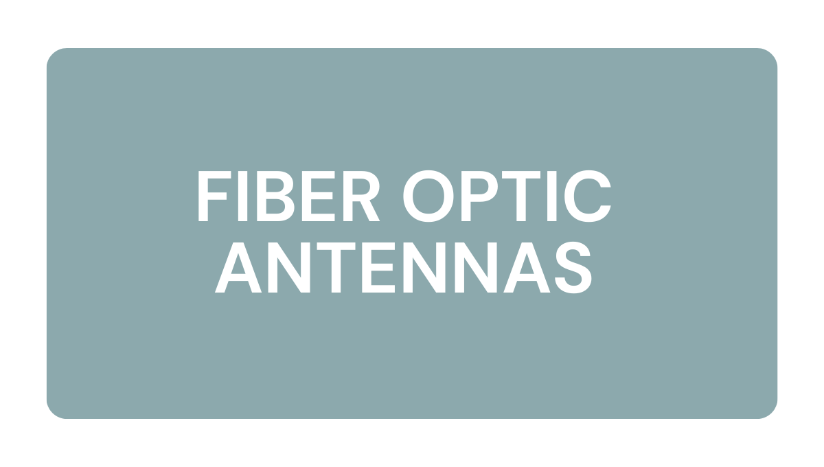 Fiber Optic Antennas | Artificial Intelligence News