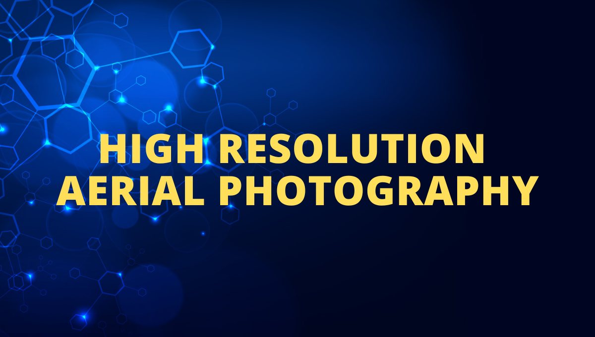 High Resolution Aerial Photograph | Artificial Intelligence News
