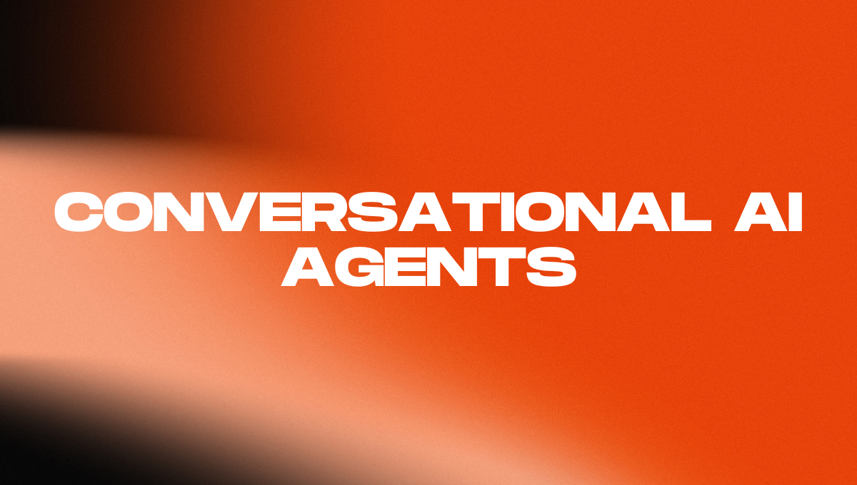 Conversational AI Agents | Artificial Intelligence News