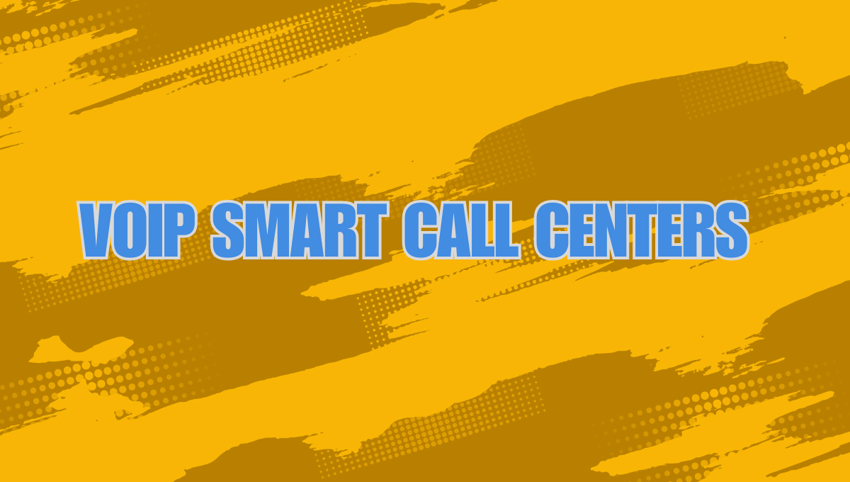 Voip Smart Call Centers | Artificial Intelligence News
